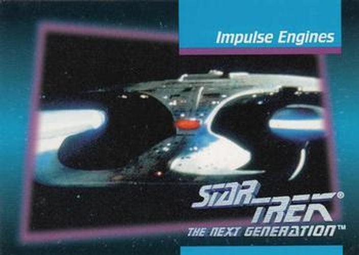 #50 Impulse Engines - 1992 Impel Star Trek: The Next Generation ...