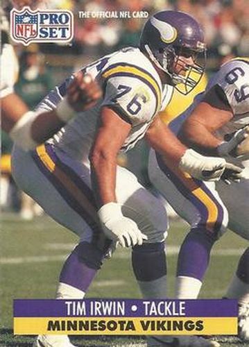 #218 Tim Irwin - Minnesota Vikings - 1991 Pro Set Football – Isolated Cards